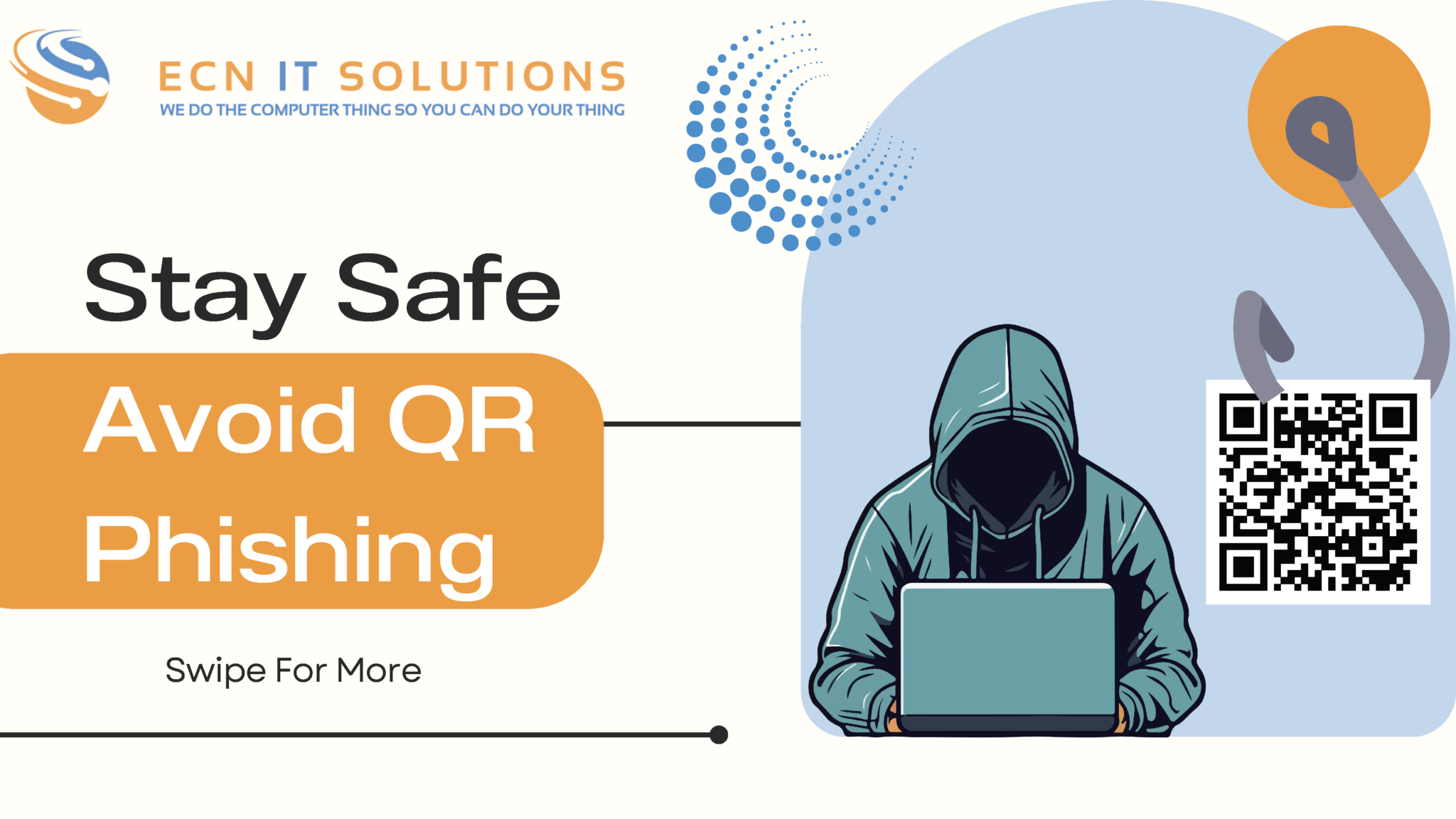 Stay Safe – Avoid QR Code Phishing – ECN IT Solutions